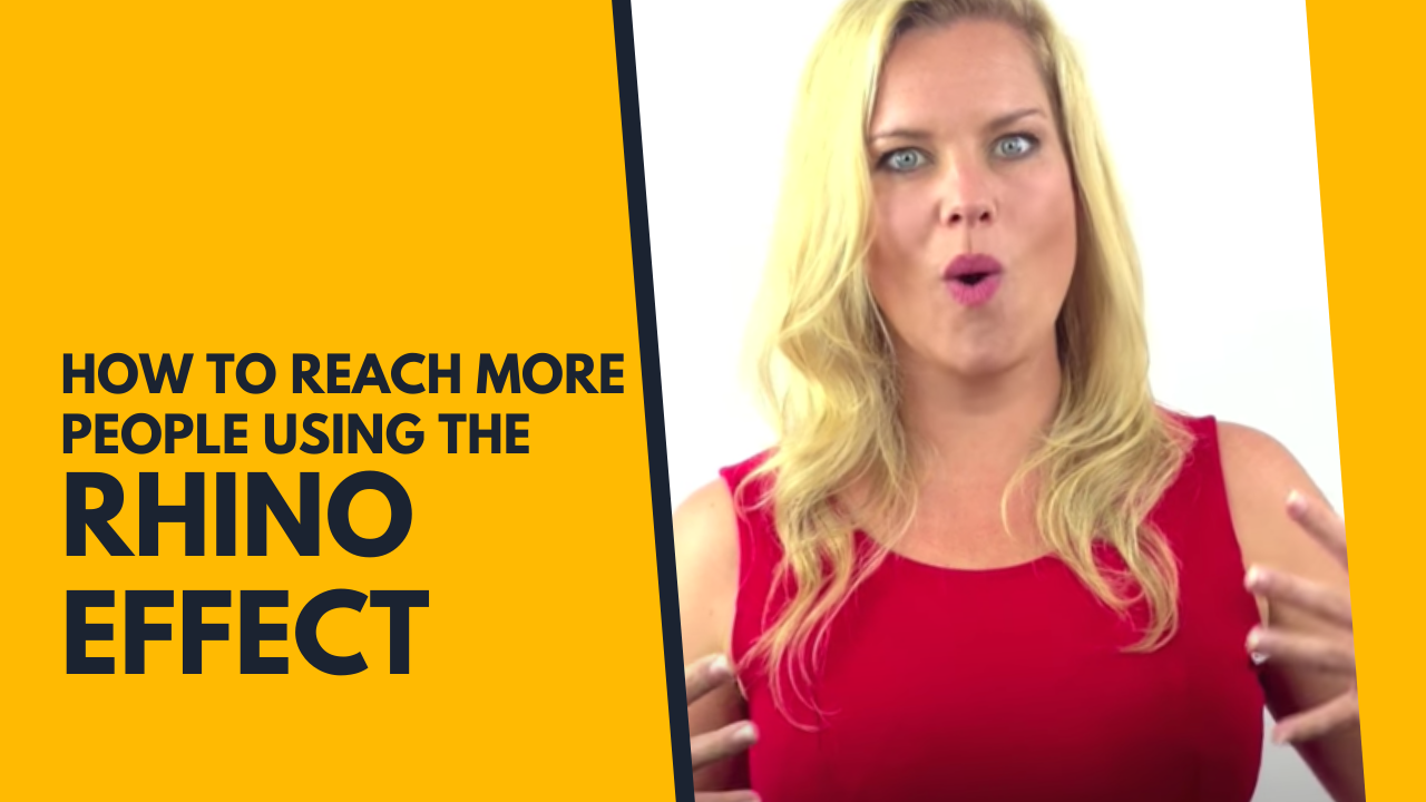 How to Reach More People Using the Rhino Effect